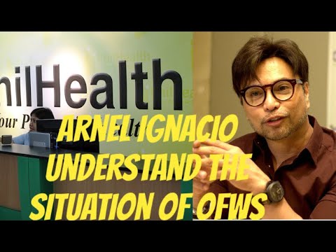 ARNEL IGNACIO - UNDERSTANDS THE OFWs SITUATION ABOUT 3% PHILHEALTH ...