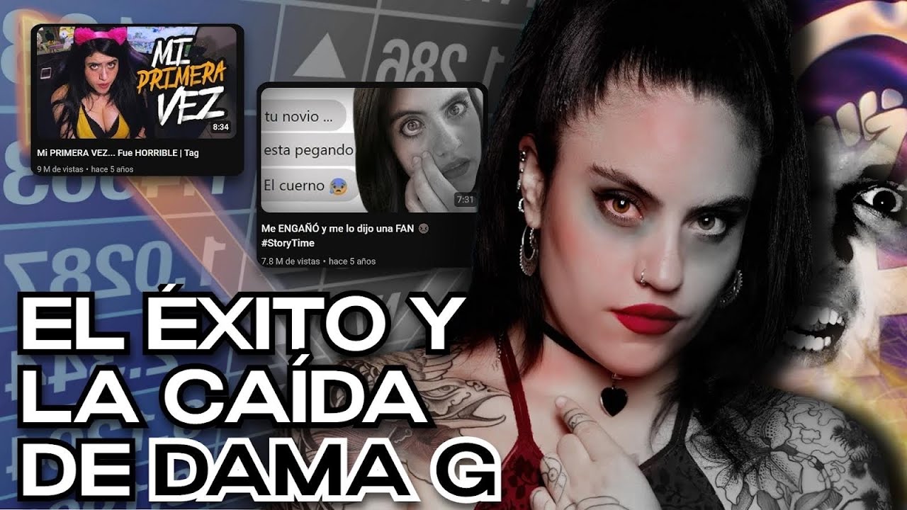 El Éxito y la Caída de DAMA G - YouTube