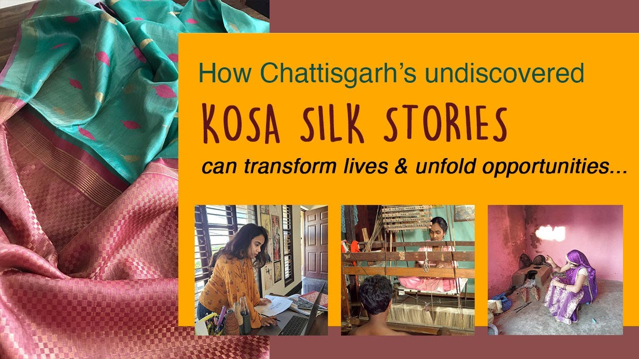 How the magic of Chattisgarh's undiscovered Kosa silk can transform ...