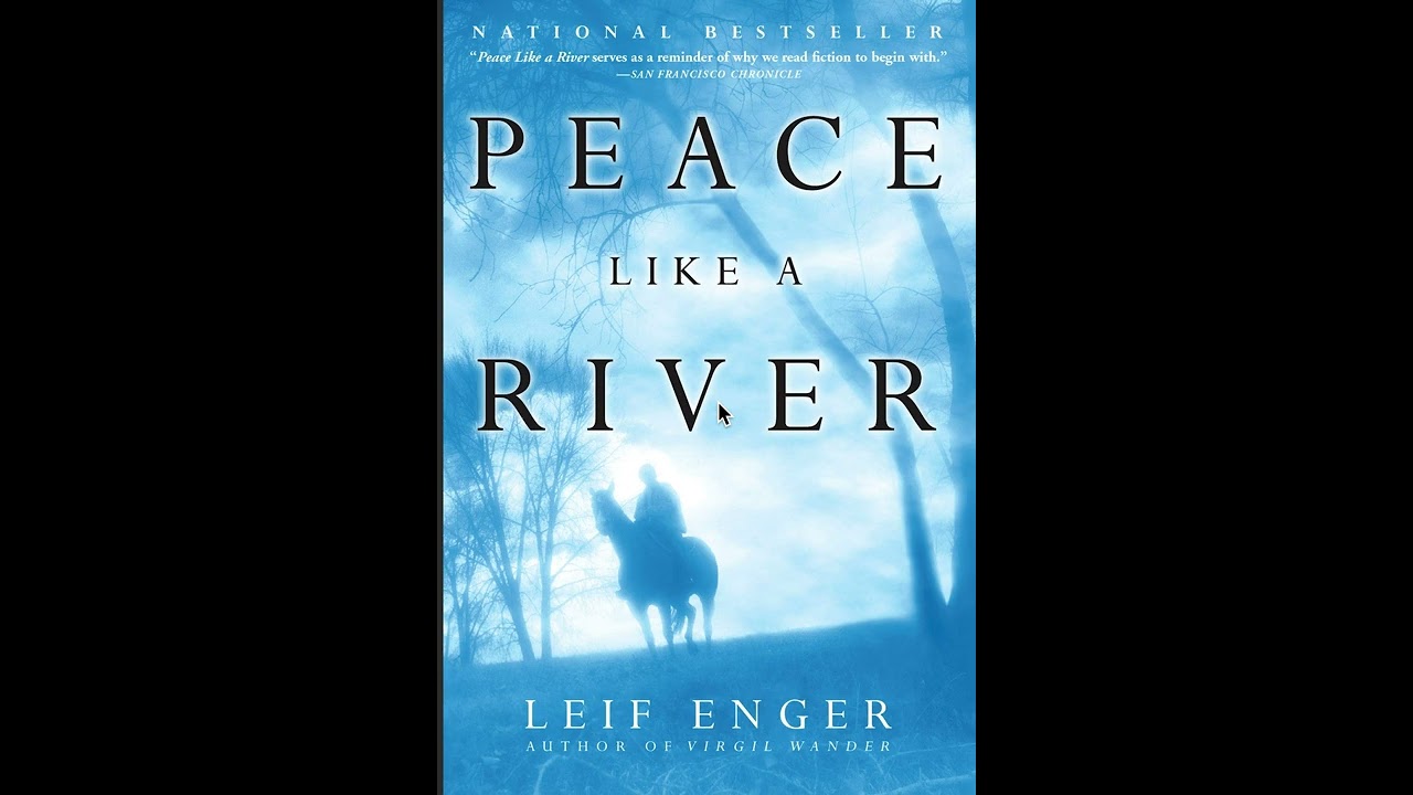 Peace Like a River Ch 14 - YouTube