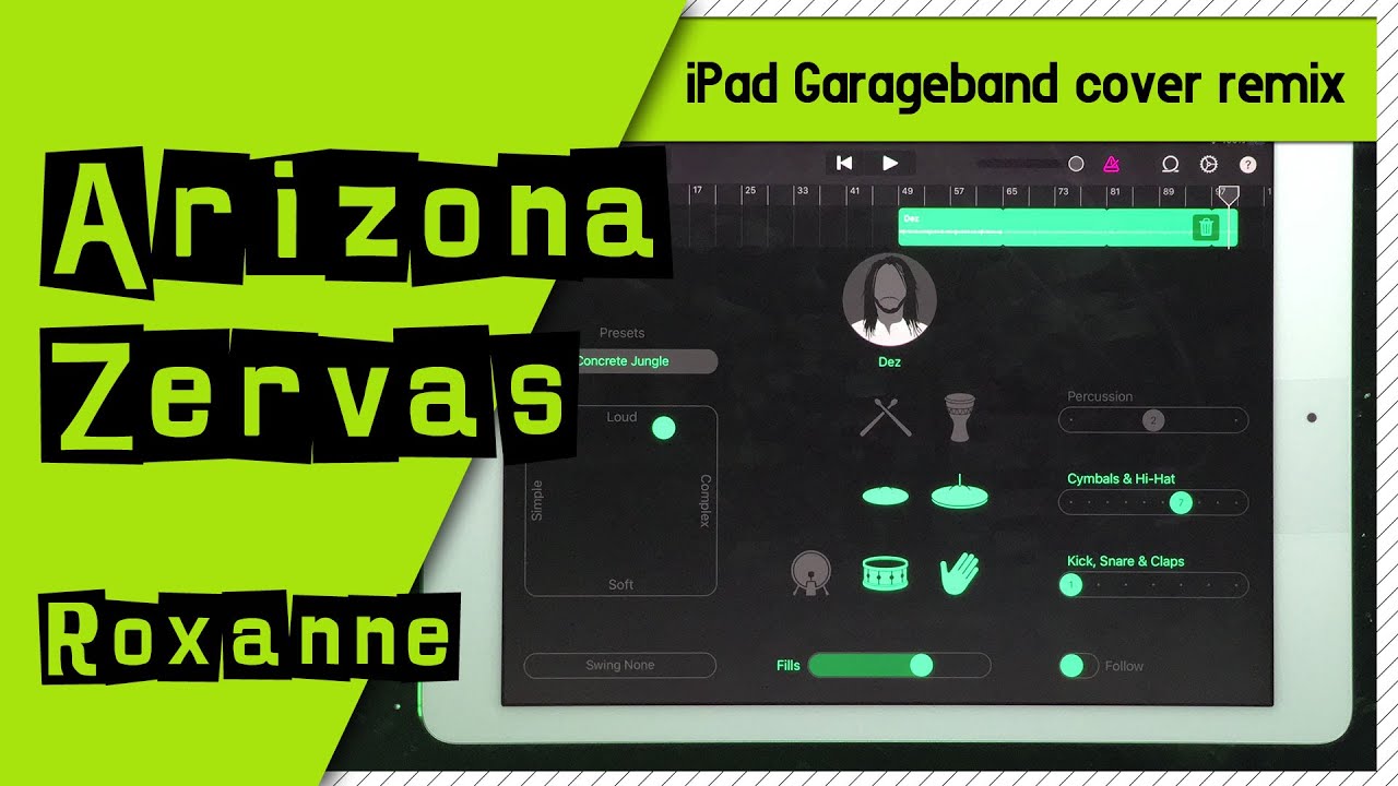 Garageband Song Cover Remake Remix | Arizona Zervas - Roxanne | Strong ...