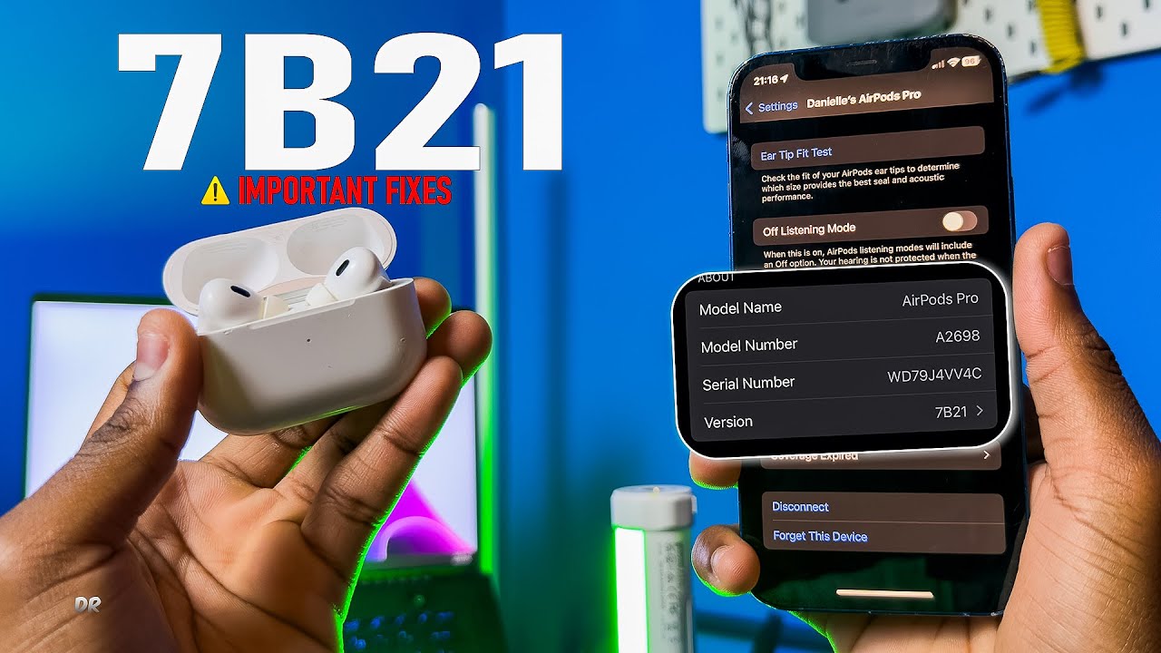 AirPods Pro 2 Firmware Update 7B21 - Important Fixes! - YouTube