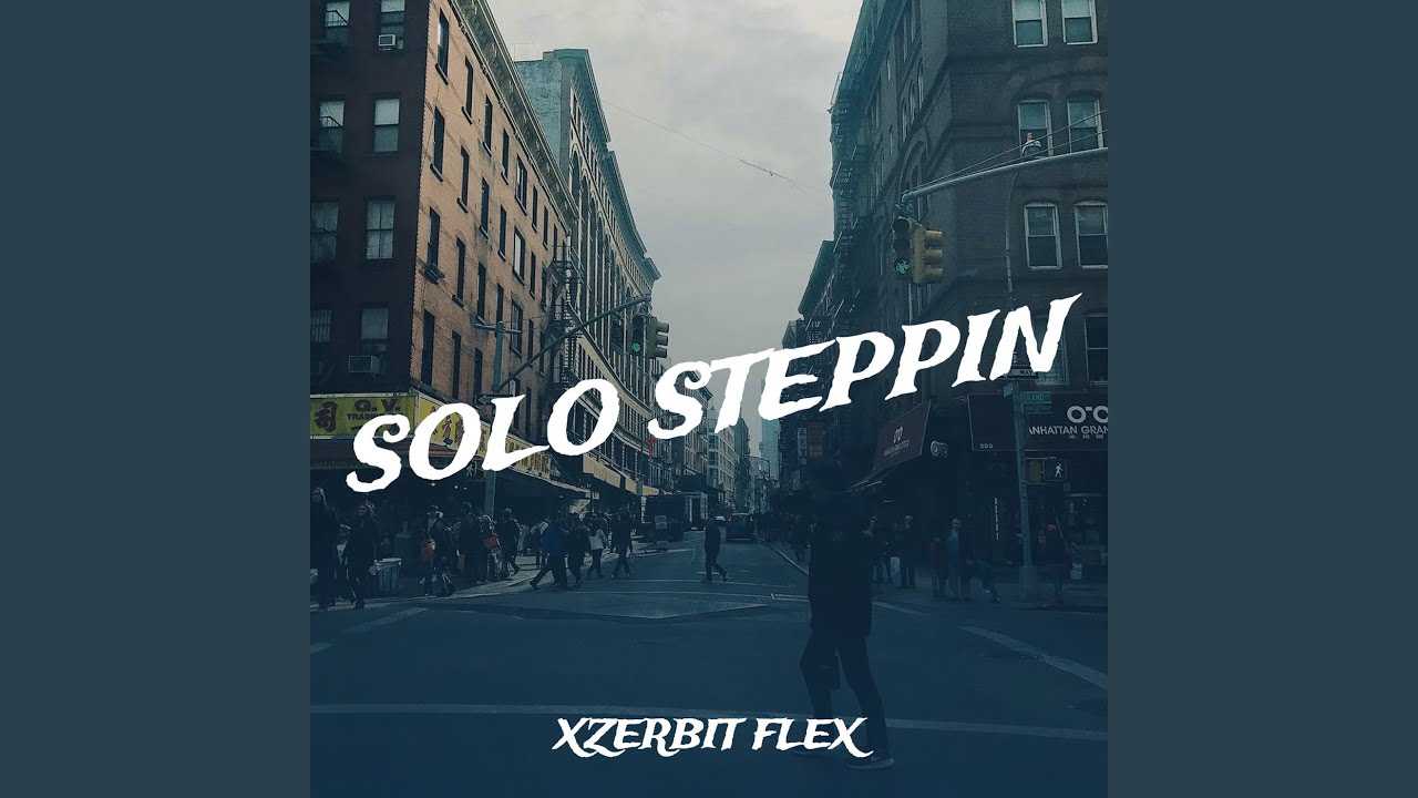 Solo Steppin - YouTube