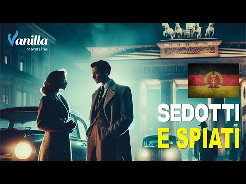 L'AMORE E ALTRI STRUMENTI DI SPIONAGGIO DELLA STASI