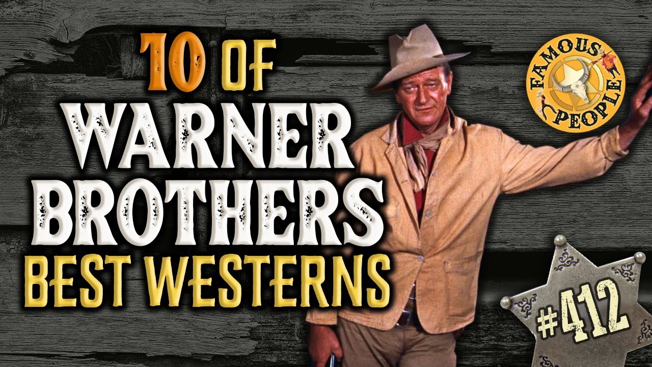 10 of Warner Brothers Best Westerns - YouTube
