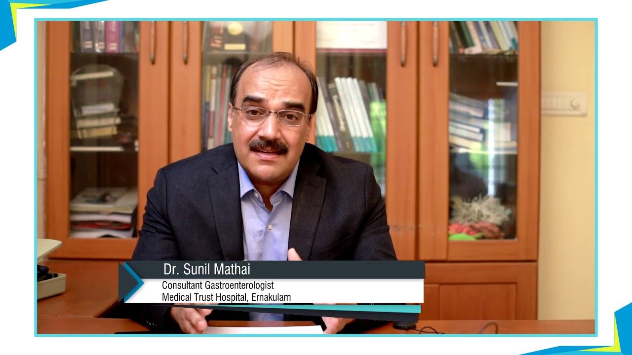 Dr.Sunil.K.Mathai,Gastroenterologist,Medical Trust Hospital - YouTube