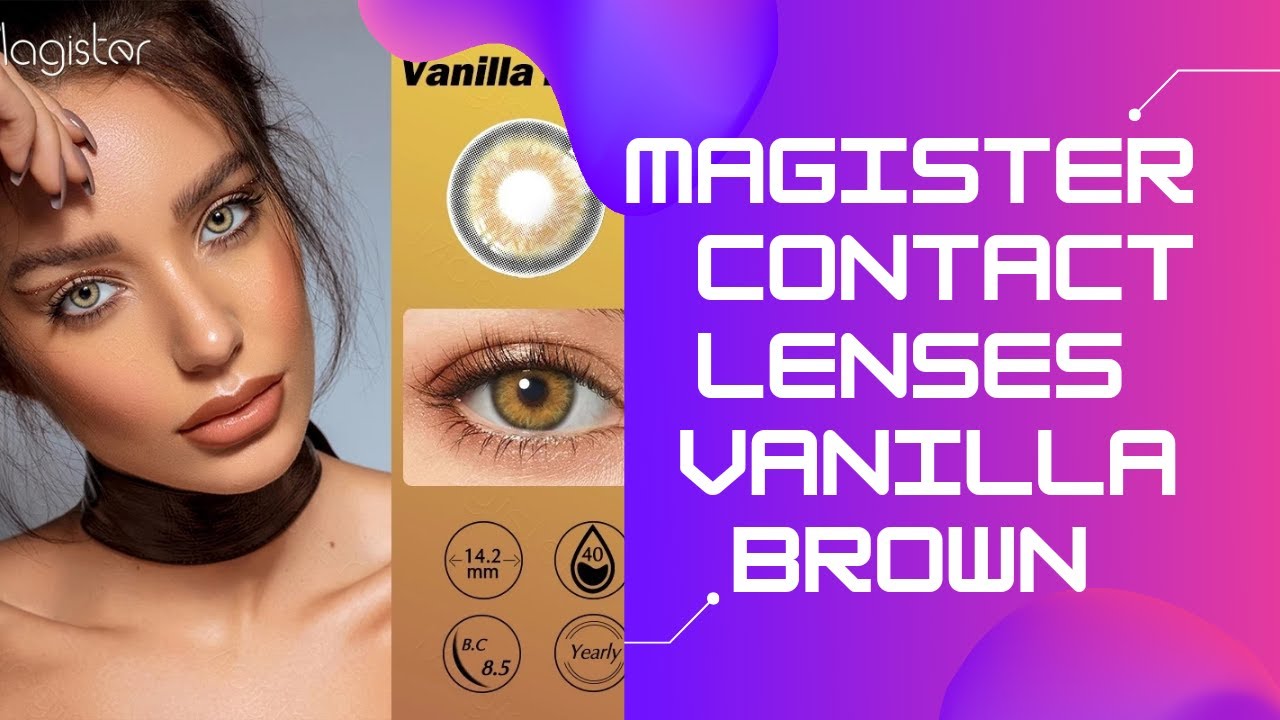 Magister Contact lenses color Vanilla Brown/ Lentes de contato MAGISTER ...