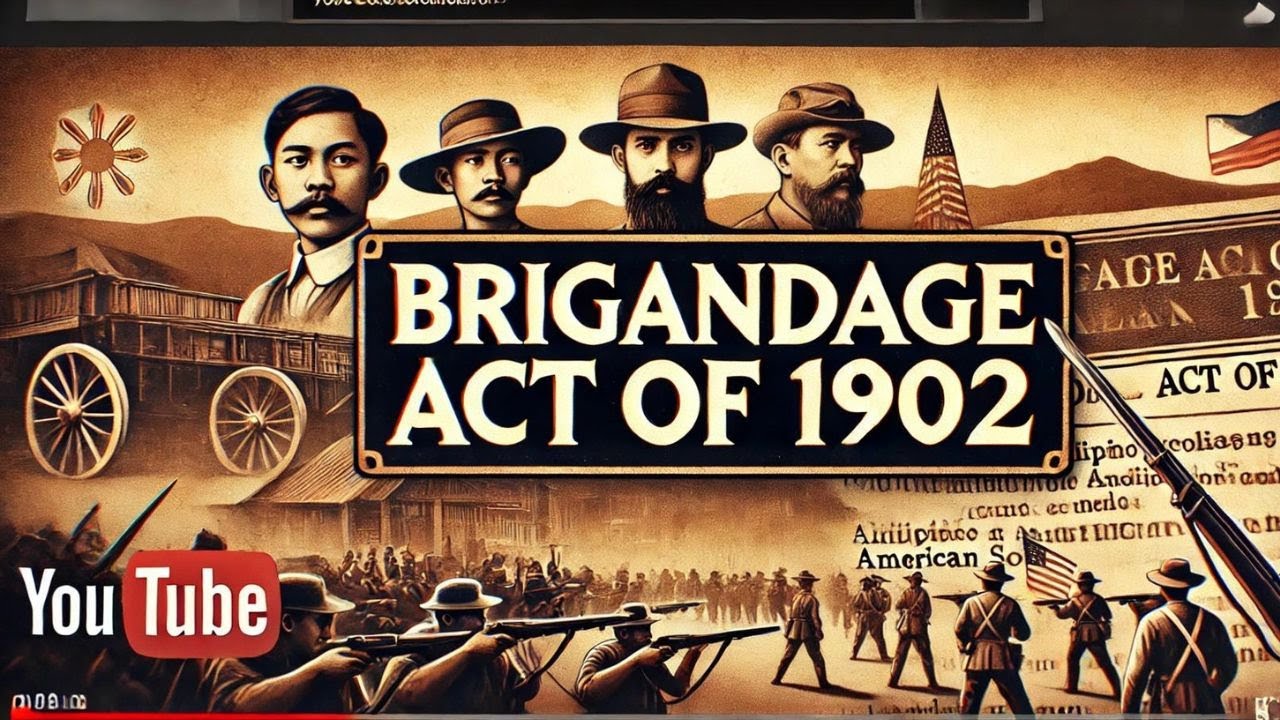 The SHOCKING Truth About the Brigandage Act of 1902 - YouTube