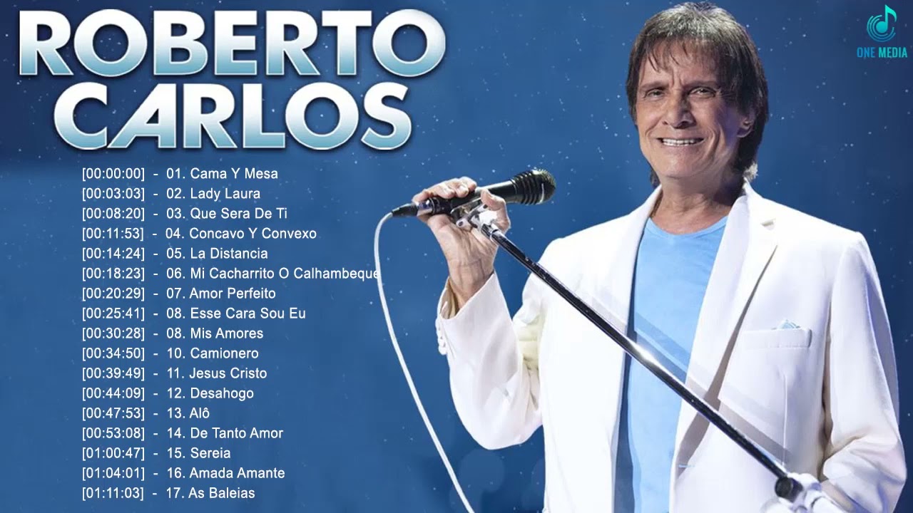 As Melhores Músicas De Roberto Carlos 😍 Roberto Carlos Musica Mais ...
