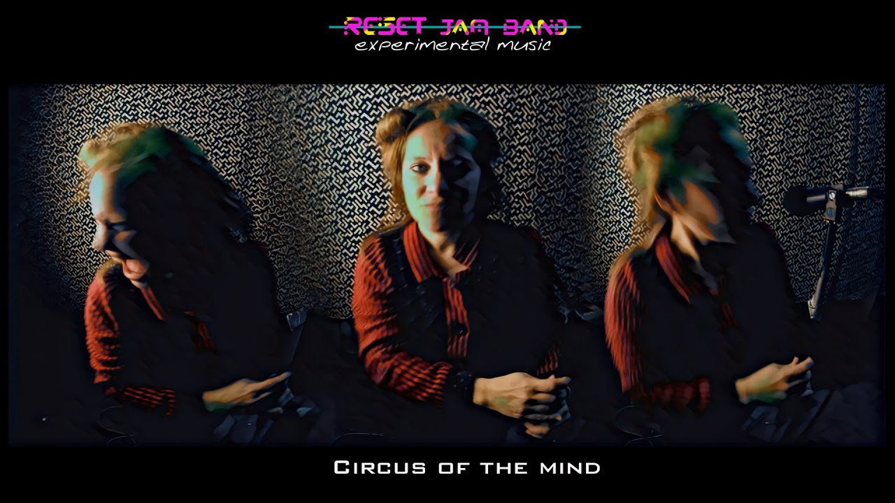 Reset Jam Band. Impro Circus of the mind - YouTube