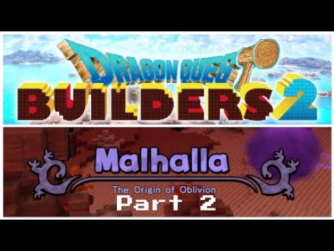 Dragon Quest Builders 2, Malhalla, Part 2 - YouTube