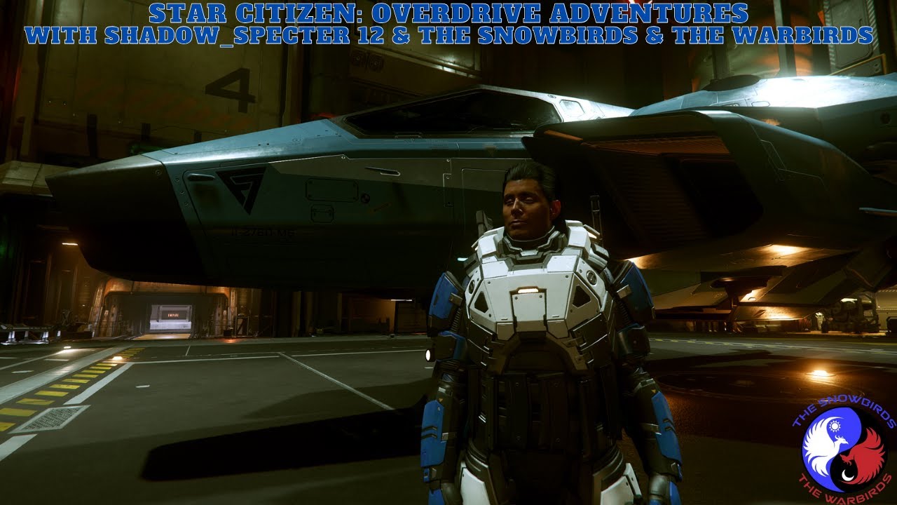 Star Citizen: Overdrive Adventures With Shadow_Specter 12 & The ...