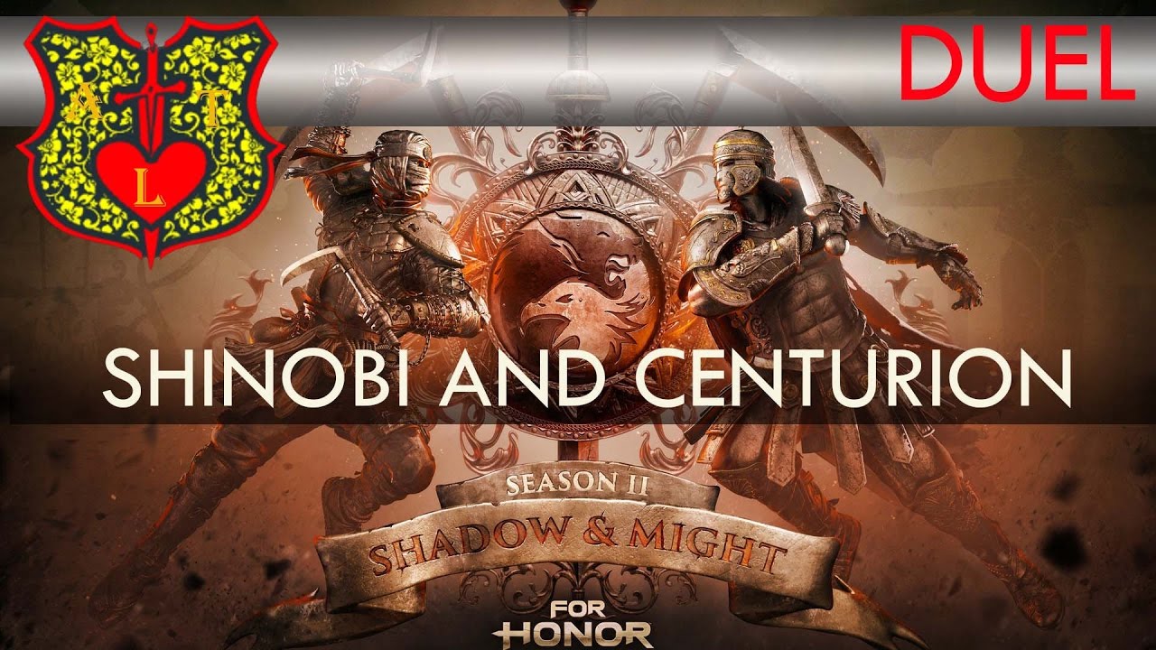 For Honor: Multiplayer - [Double] Duel #4 - Shunobi and Centurion - YouTube