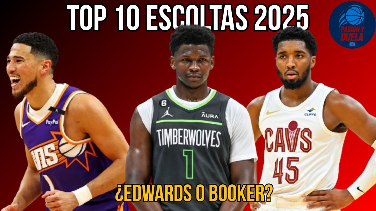 Top 10 Escoltas NBA 2025 ¿Edwards o Booker al Trono? - YouTube