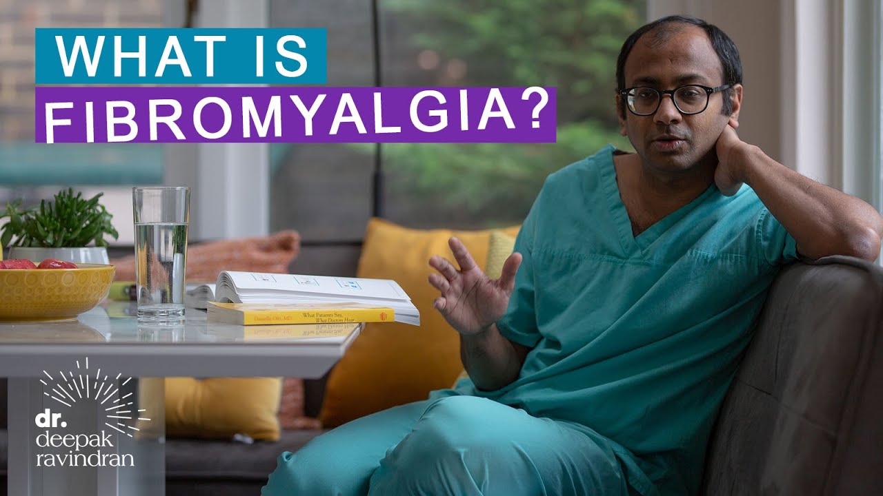What is Fibromyalgia? Dr Deepak Ravindran - YouTube