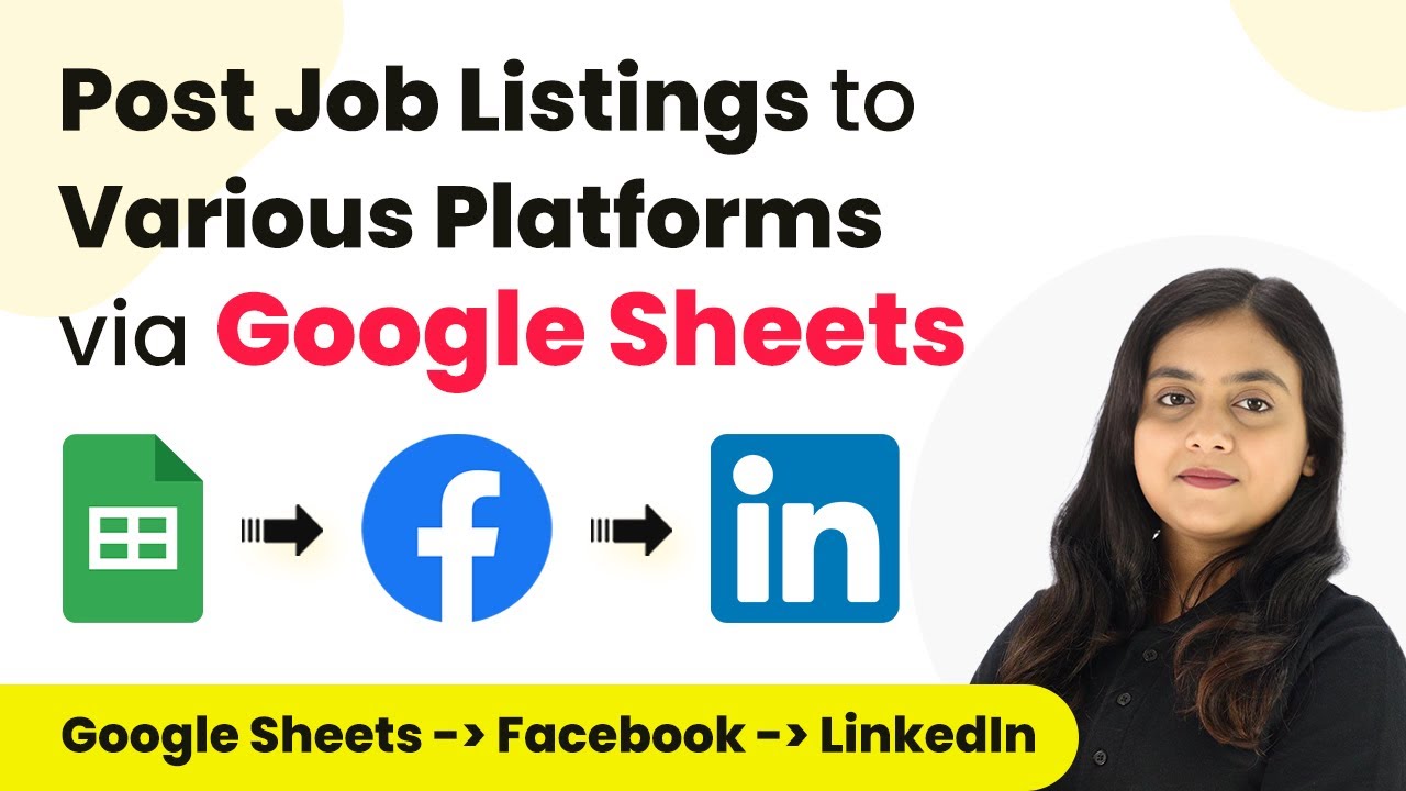 Automatically Post Job Listings to Various Platforms via Google Sheets ...