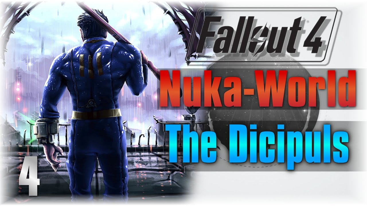 It Has To Smell!!! - Fallout 4 Nuka World DLC #4 - The Disciples - YouTube
