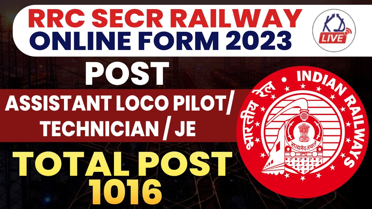 RRC SECR Railway Online Form 2023 Kaise Bhare | Total POST 1016 | RRC ...