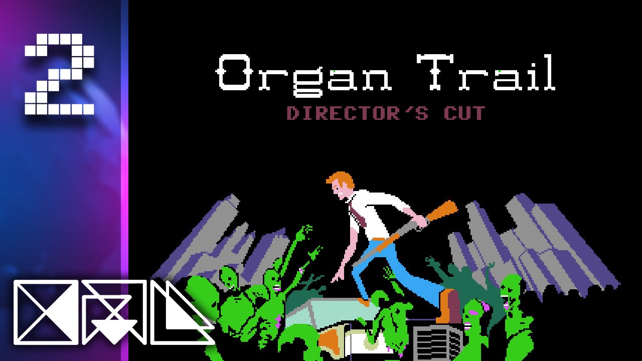 Organ Trail #2: We're Screwed - One More Level - YouTube