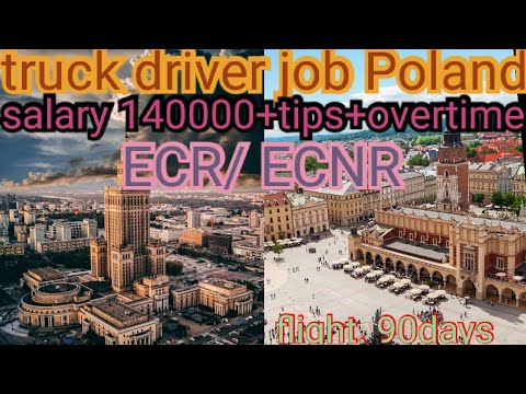 truck driver job Poland 2021 ll Poland work permit 2021 ll. salary ...