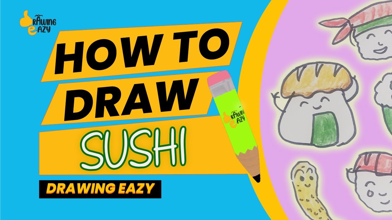 How to Draw Sushi | Easy Drawing Tutorial for Kids | Drawing Eazy - YouTube