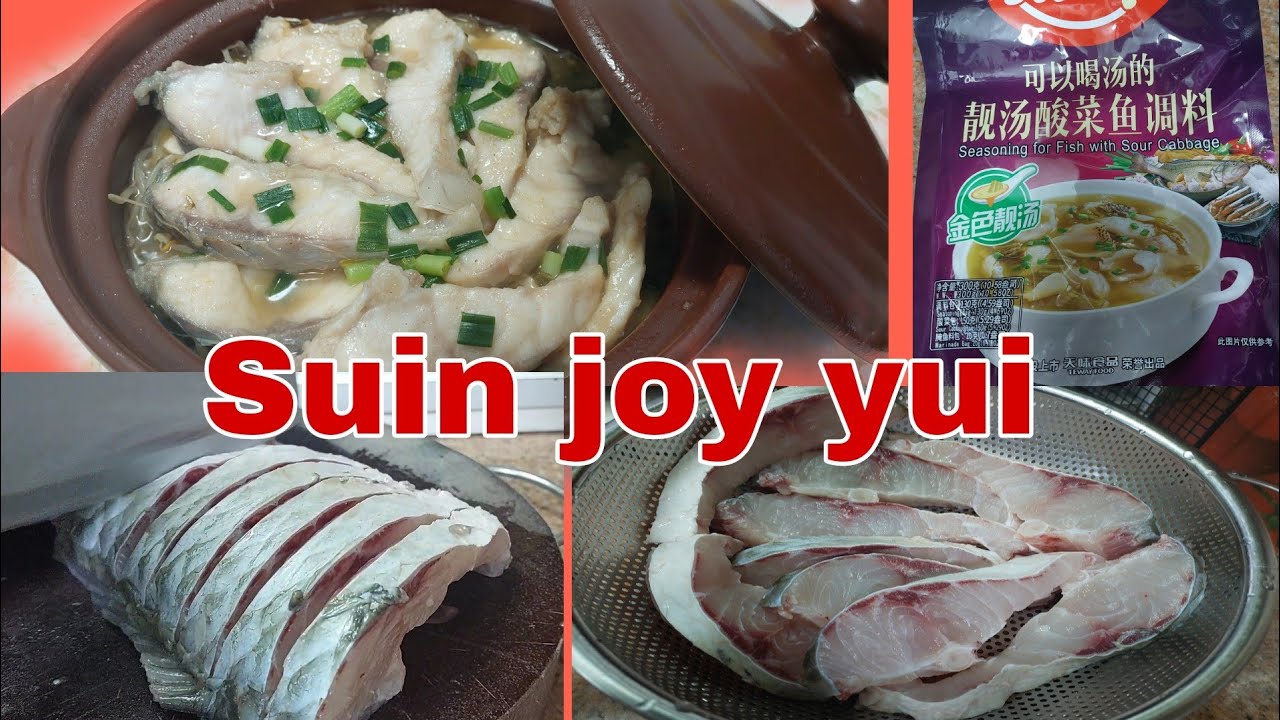 Masakan hongkong SUIN JOY YUI kuah ikan sayur asinan asam sedikit pedas@liyamenul - YouTube