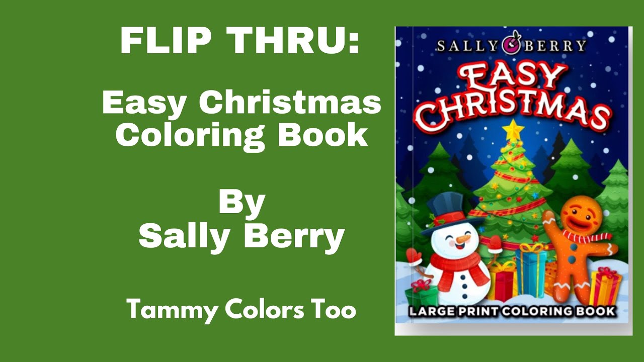 Flip Thru: Easy Christmas Coloring Book by Sally Berry - YouTube