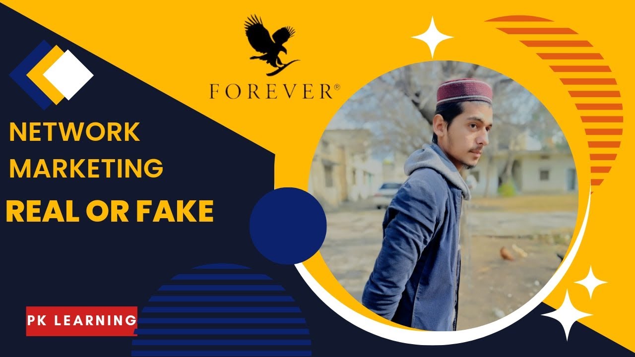 forever network marketing is real or fakeNetwork Marketing Is Fake or Real? - YouTube