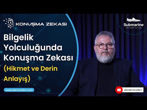 Bilgelik Yolculuğunda Konuşma Zekası : Hikmet ve Derin Anlayış - Enis Arslan