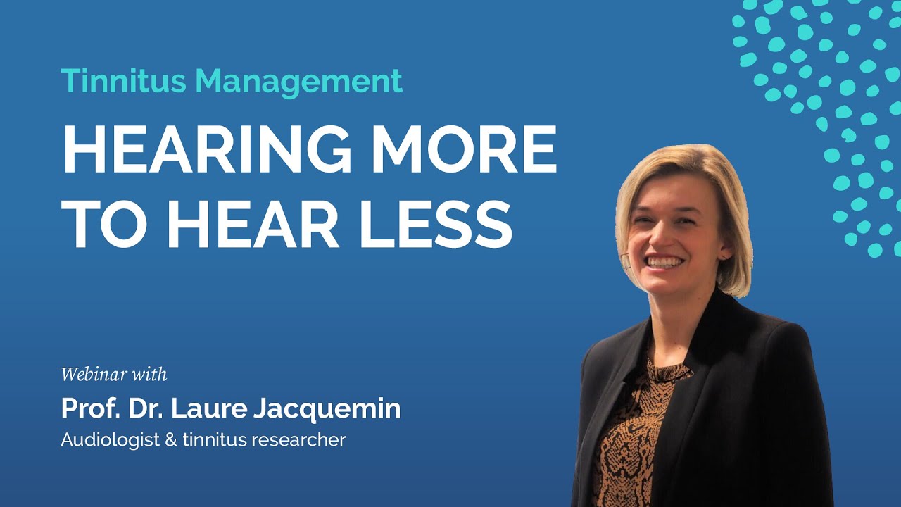 Hearing More to Hear Less Webinar - YouTube