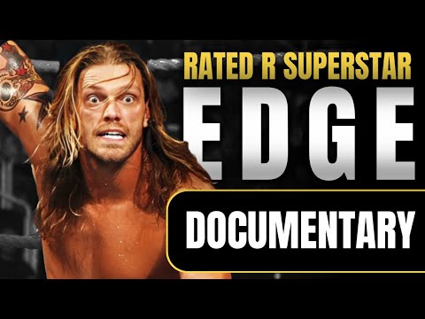 Edge: The Nicest A**hole in Wrestling | Documentary