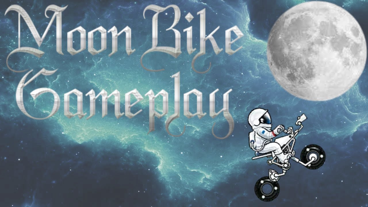 Moon Bike Gameplay! - YouTube
