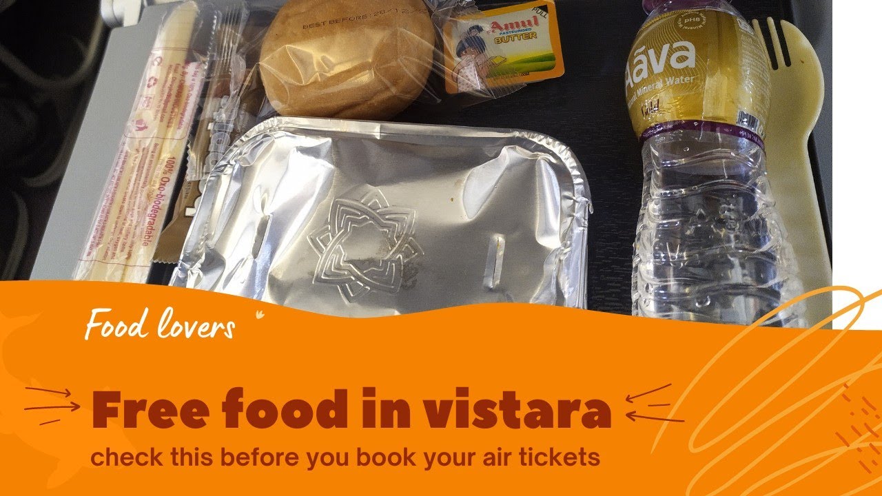 Vistara food on plane . how to get free food on plane #vistara # ...