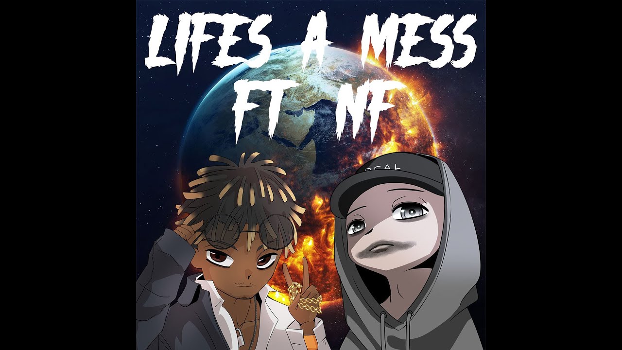 Lifes A Mess - Juice WRLD Ft. NF - YouTube