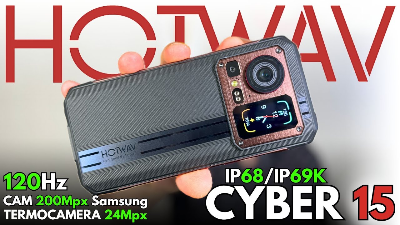 HOTWAV CYBER 15 - Il Nuovo RE dei RUGGED PHONE 2024 SOTTO I 300 ...