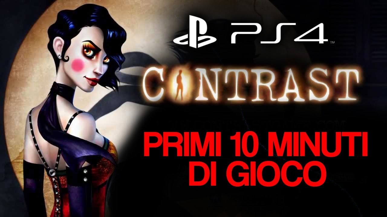 Contrast PS4 - Primi 10 Minuti di Gioco ITA HD - YouTube