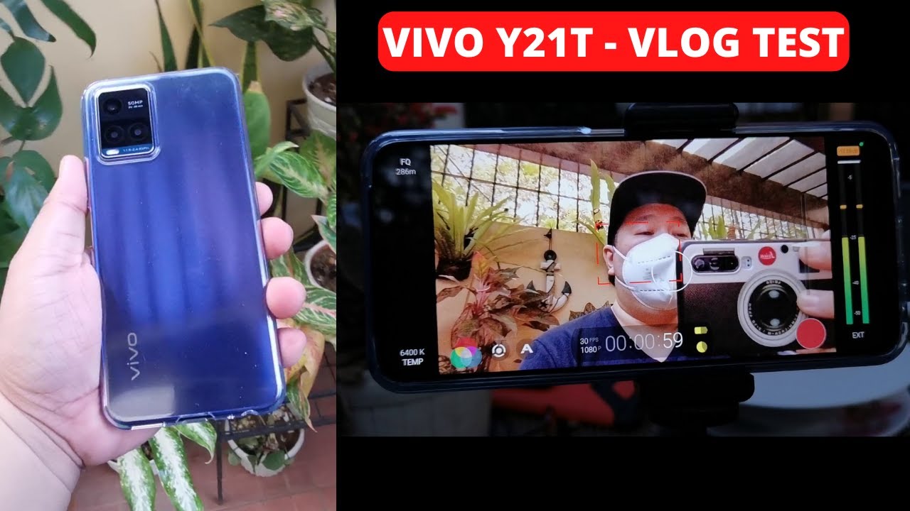 VIVO Y21T  - VLOG TEST AND VIDEO TEST