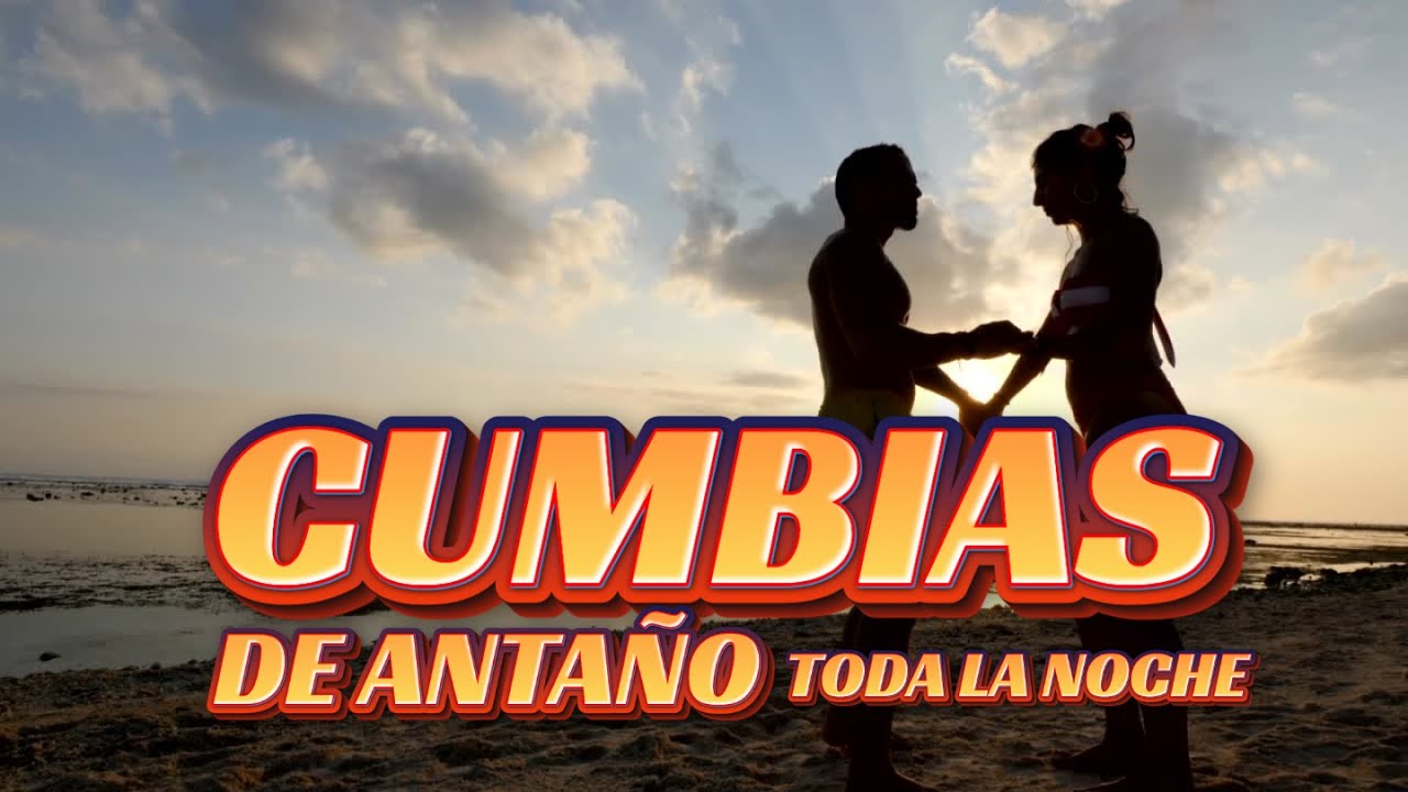 🔥 LAS MEJORES Cumbias REBAJADAS para BAILAR toda la NOCHE - YouTube