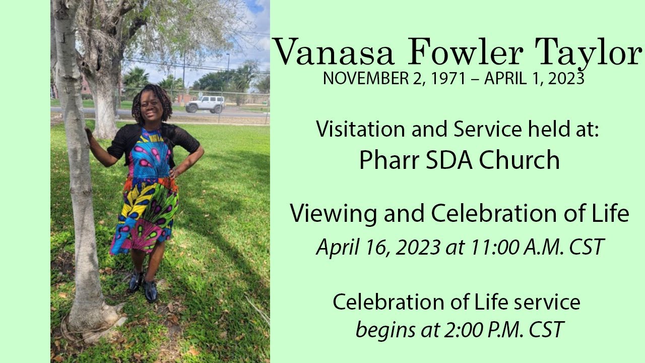Celebrating the Life of Vanasa Fowler Taylor - Viewing & Memorial ...