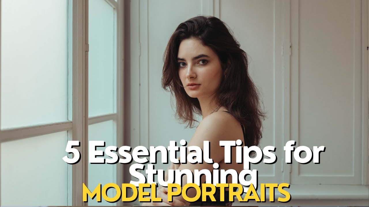 5 Essential Tips for Stunning Model Portraits: Elevate Your Fashion ...