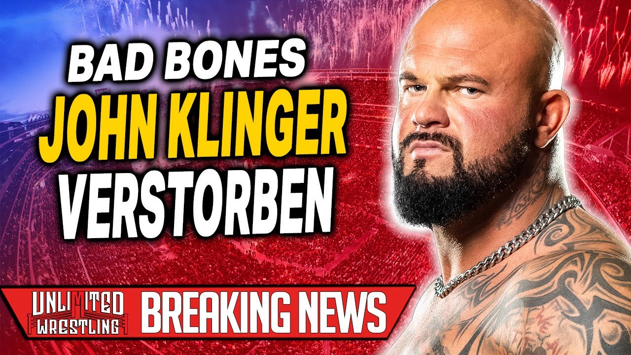 "Bad Bones" John Klinger ist verstorben! | UNLIMITED WRESTLING BREAKING ...