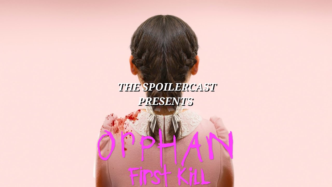 Orphan: First kill | The greatest twist in movie history. - YouTube