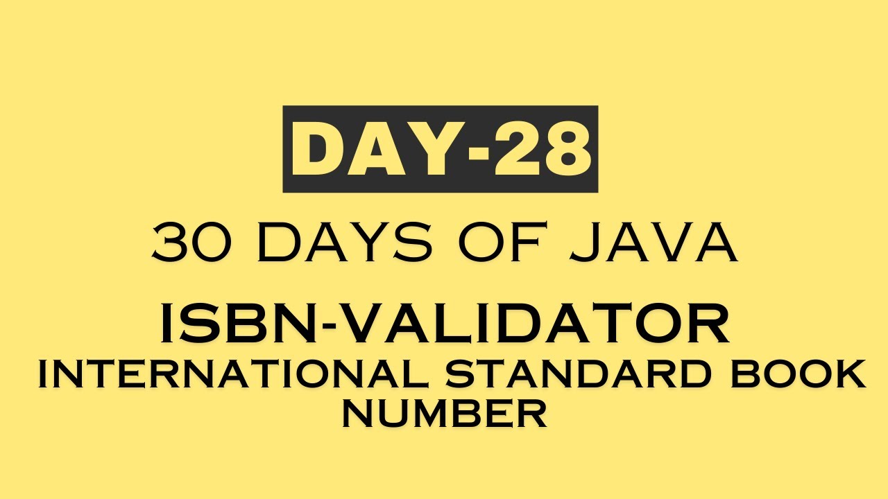 day 27 | 30 Days of JAVA | ISBN 13 Validator - YouTube