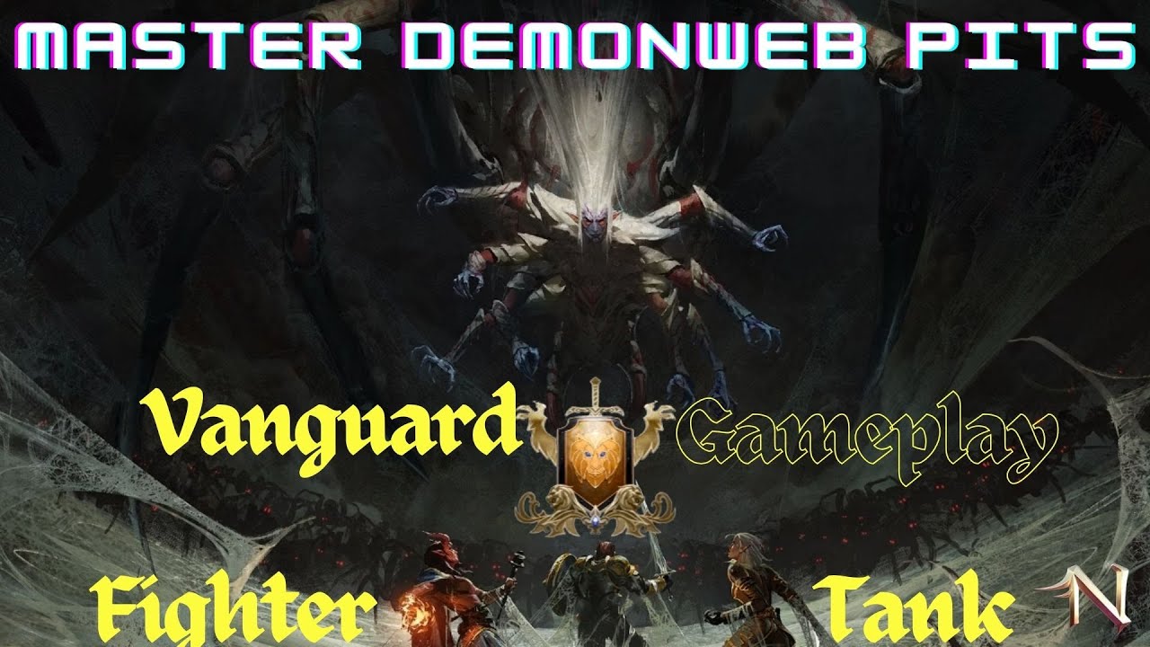 Neverwinter DemonWeb Pits Fighter Vanguard - YouTube
