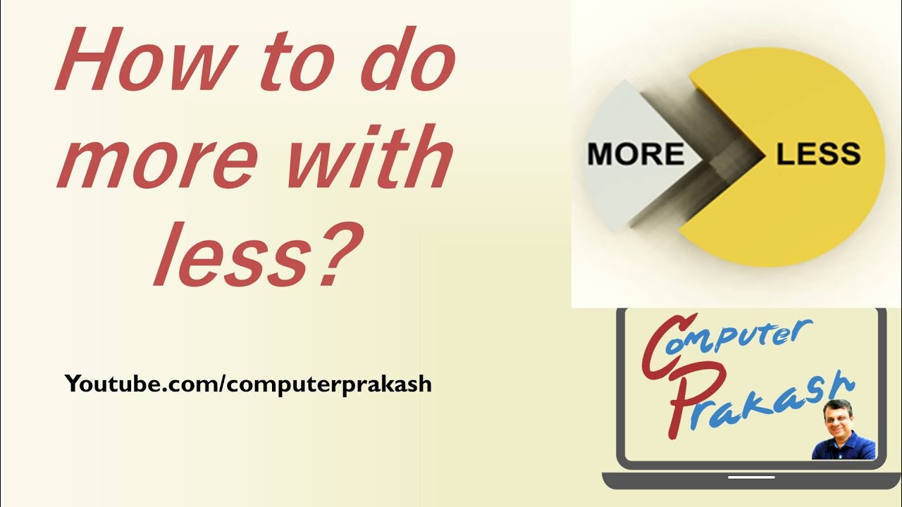 How to do more with less... - YouTube
