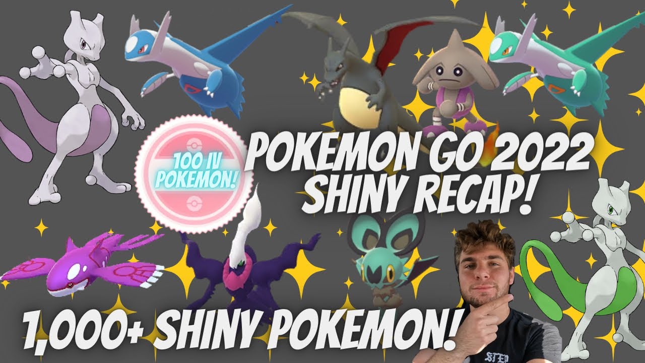 Pokemon Go 2022 Shiny Recap! 1,000+ Shiny Pokemon Caught! - YouTube