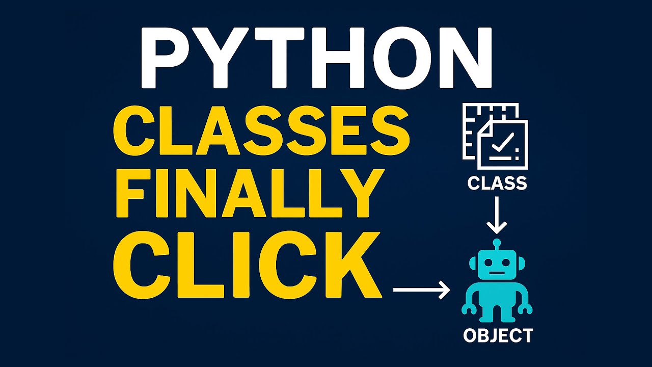 Python Classes & OOP Explained for Absolute Beginners (With Real Examples) - YouTube