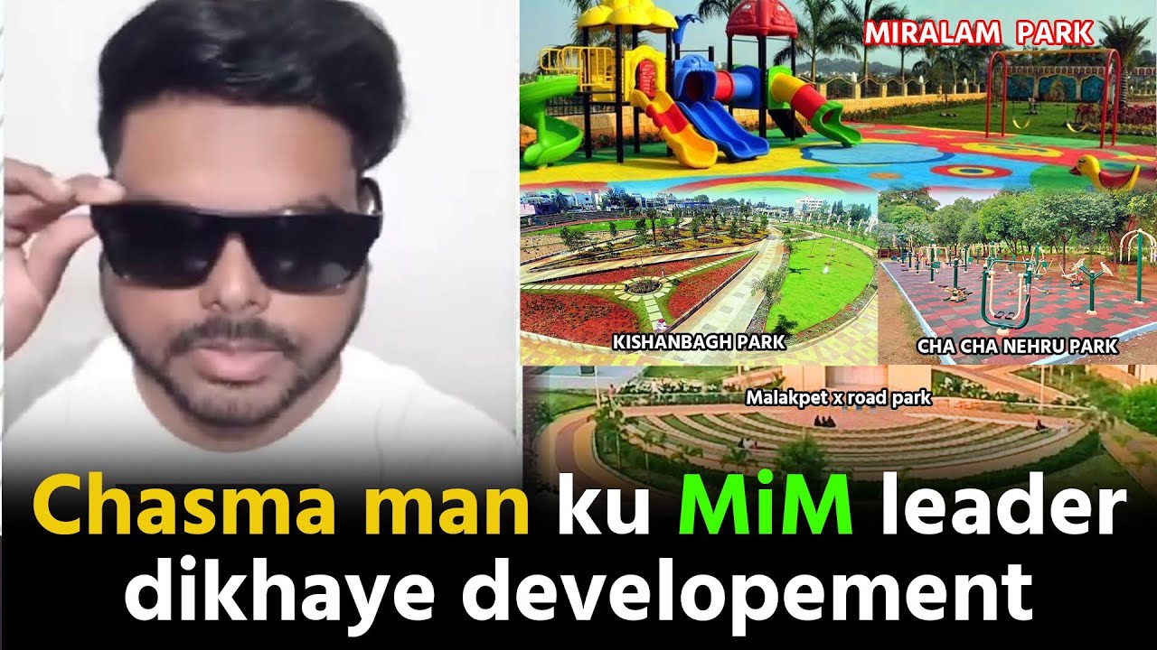 Chaddi gang ke Chasma man ku MIM leader dikhaye Oldcity hyderabad ka ...