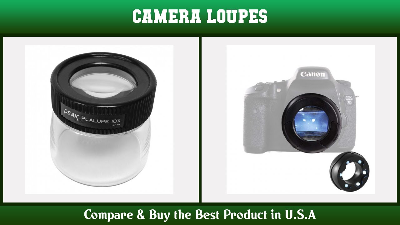 Top 10 Camera Loupes to buy in USA 2021 | Price & Review - YouTube