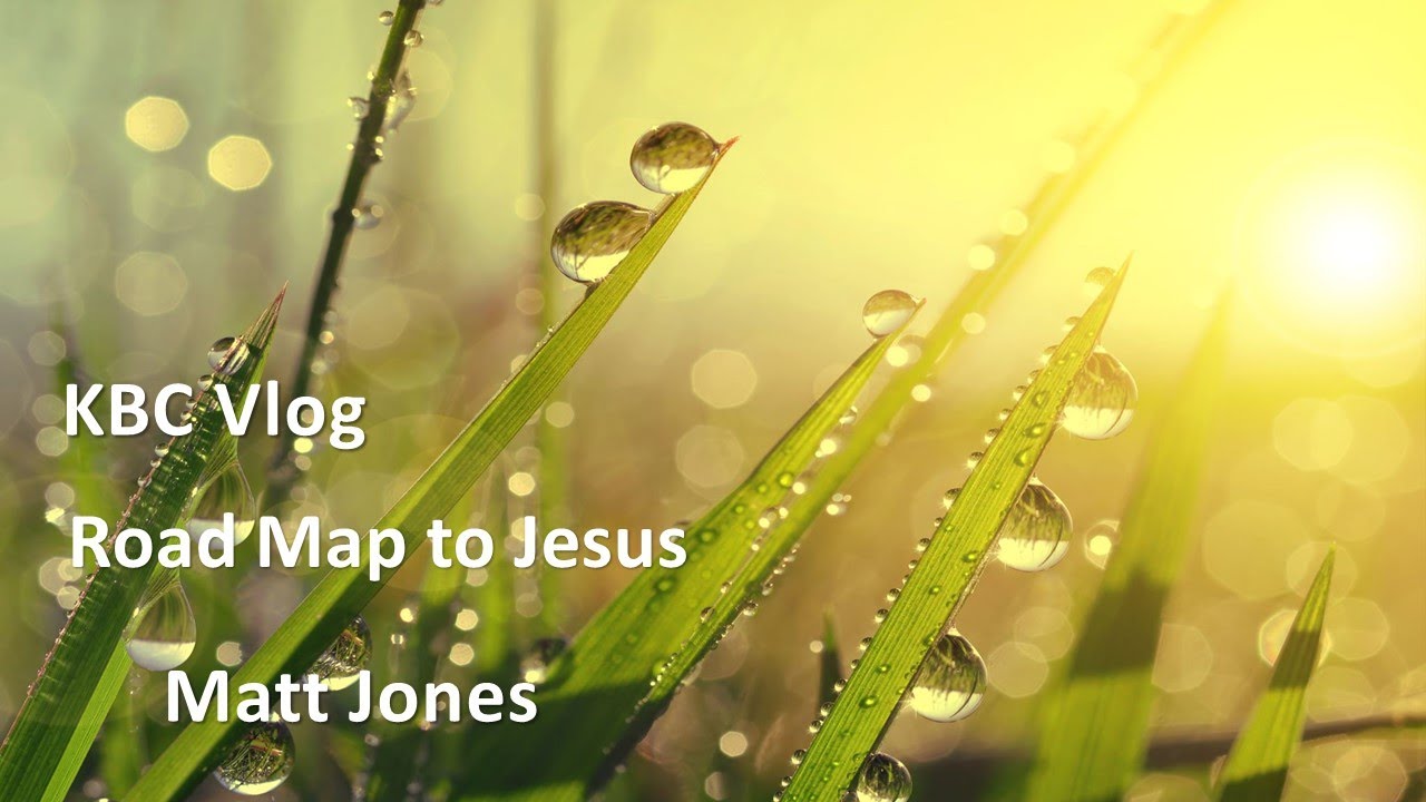 KBC Vlog Road Map to Jesus - YouTube